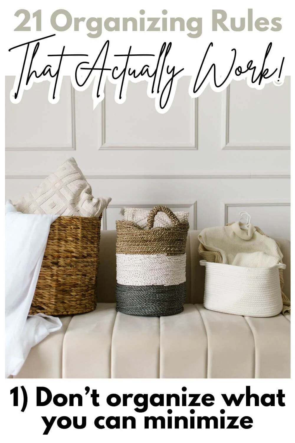 21 Organizing Rules for a Clutter-Free Home (That Actually Work!) — Minimize My Mess