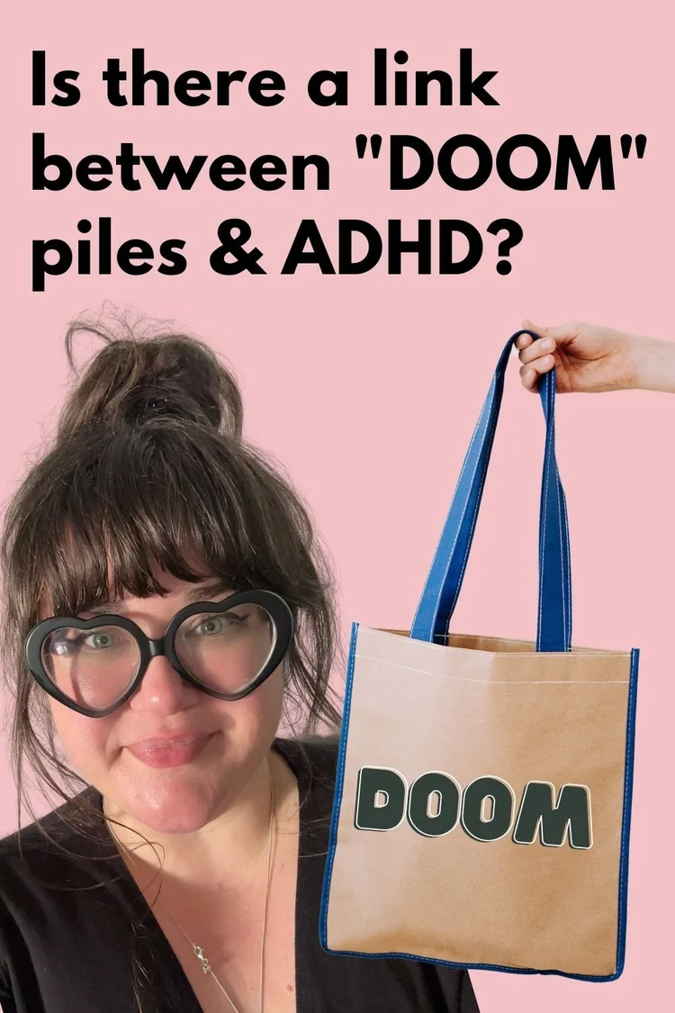 15 ADHD-friendly tips for DOOM piles — Minimize My Mess