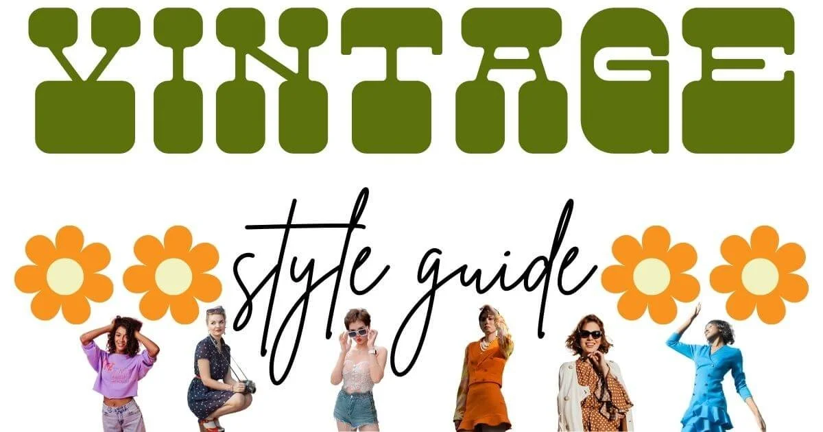 Vintage Style Guide (with Tips, Colors & Outfit Formulas) — Minimize My ...