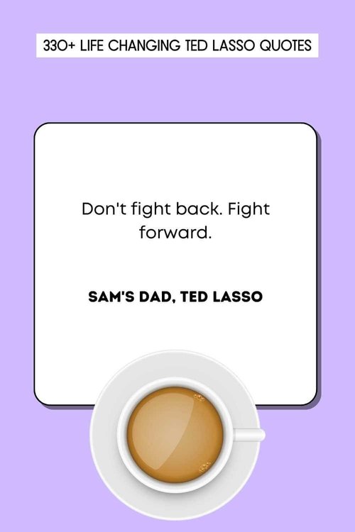 330+ Ted Lasso Quotes (Ultimate MEGAPOST for true Ted-heads ...