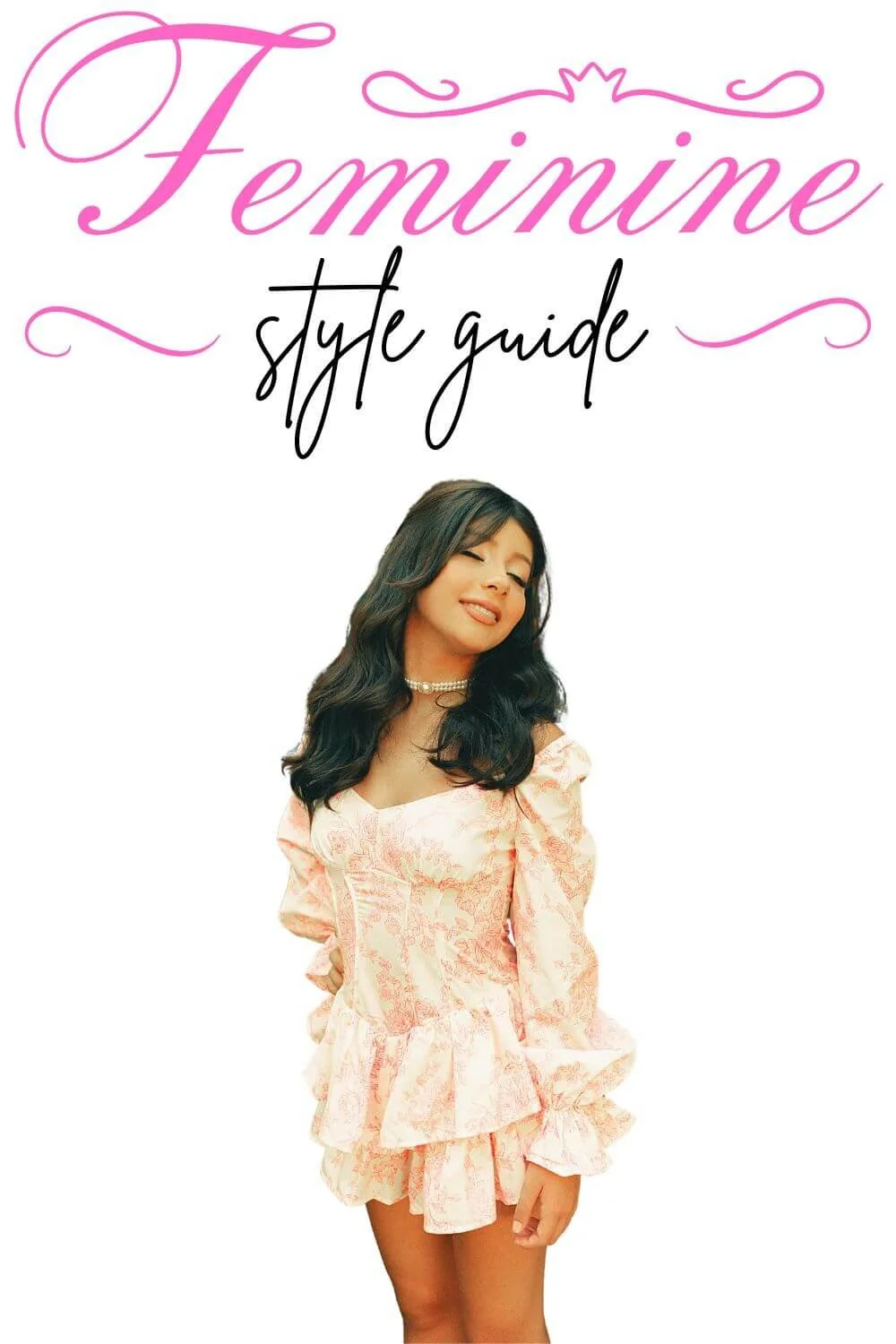 Feminine Style Guide (with Tips, Colors & Outfit Formulas) — Minimize ...