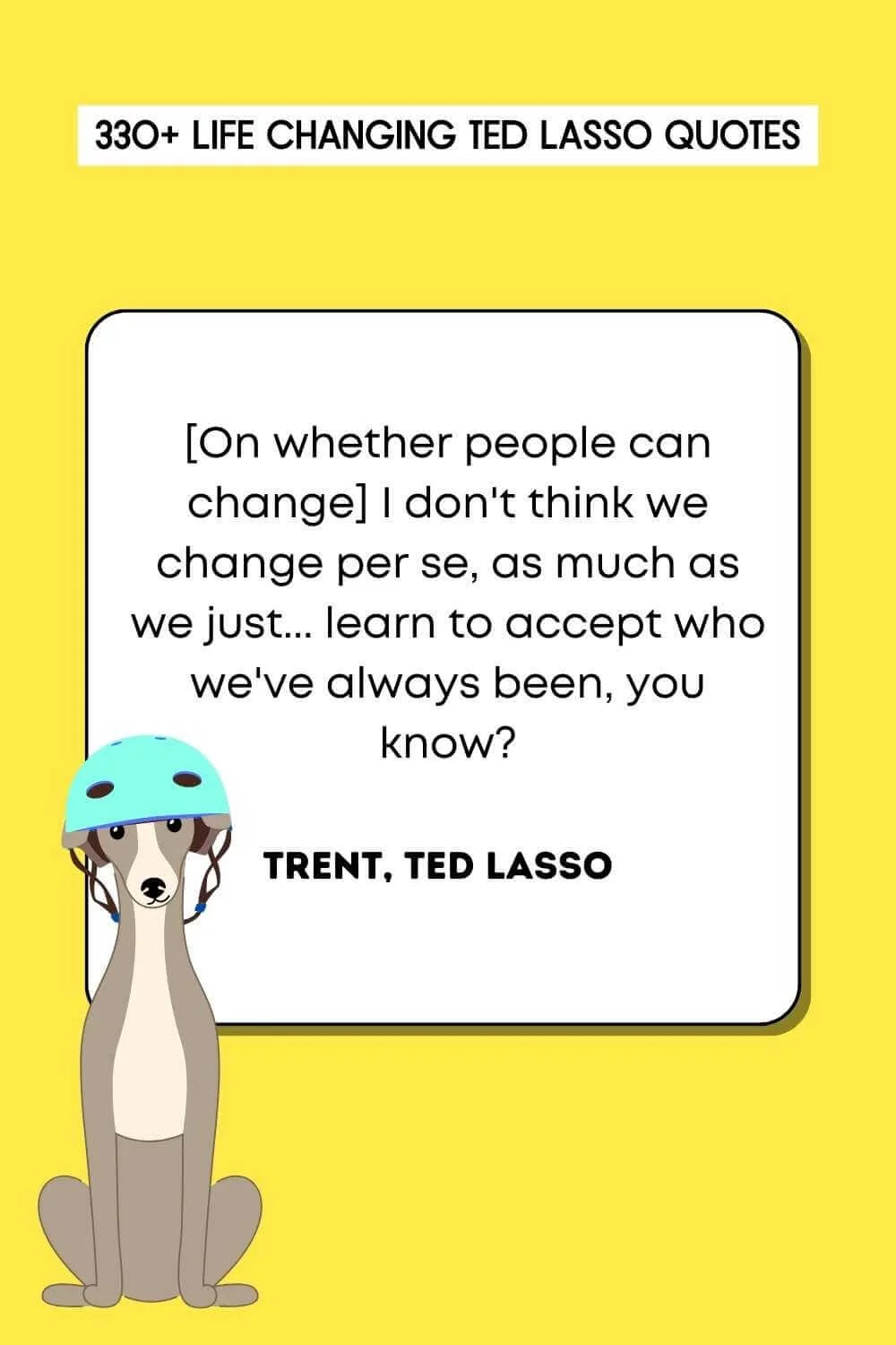 330+ Ted Lasso Quotes (Ultimate MEGAPOST for true Ted-heads ...