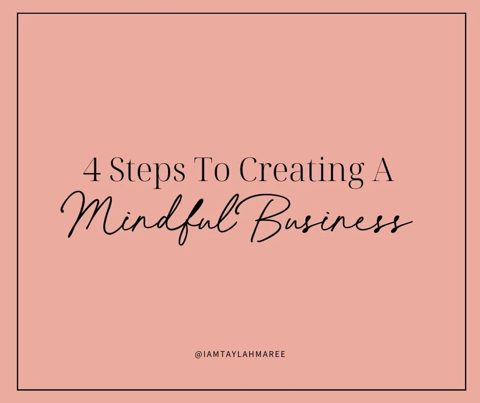 What Is A Mindful Business — Taylah Maree - Rural Small Business ...