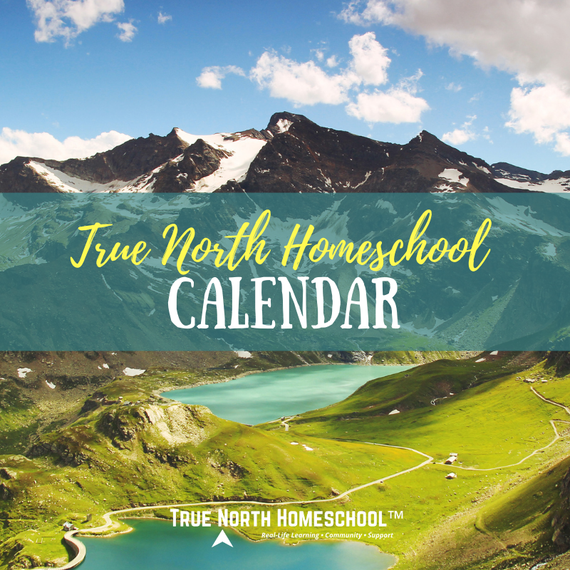 Calendar — True North Homeschool