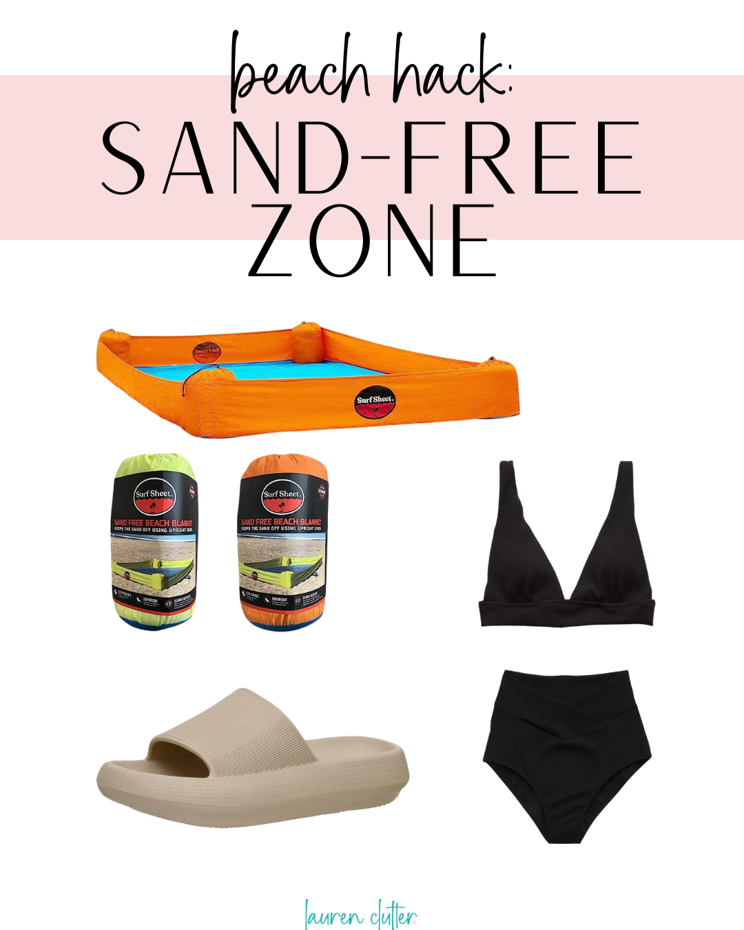 Beach Hack: Sand-Free Zone — Lauren Clutter
