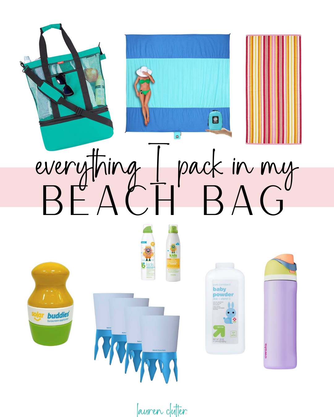 Everything I Pack In My Beach Bag — Lauren Clutter