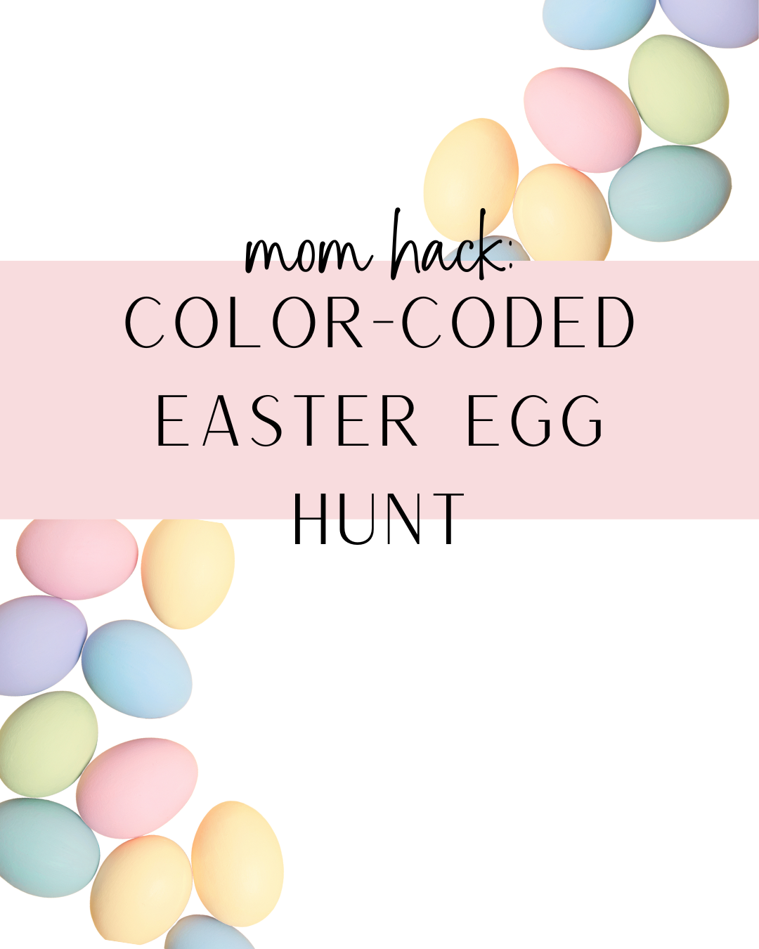 Color-Coded Easter Egg Hunt — Lauren Clutter