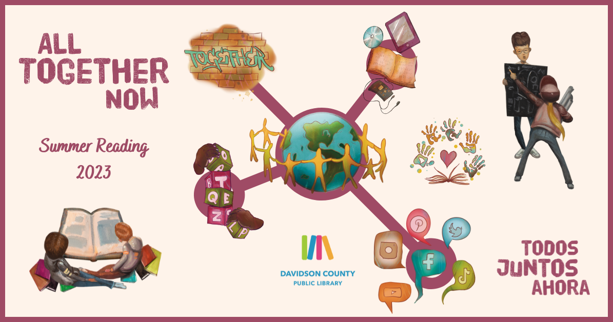 It’s “All Together Now,” for Summer Reading at the Davidson County ...