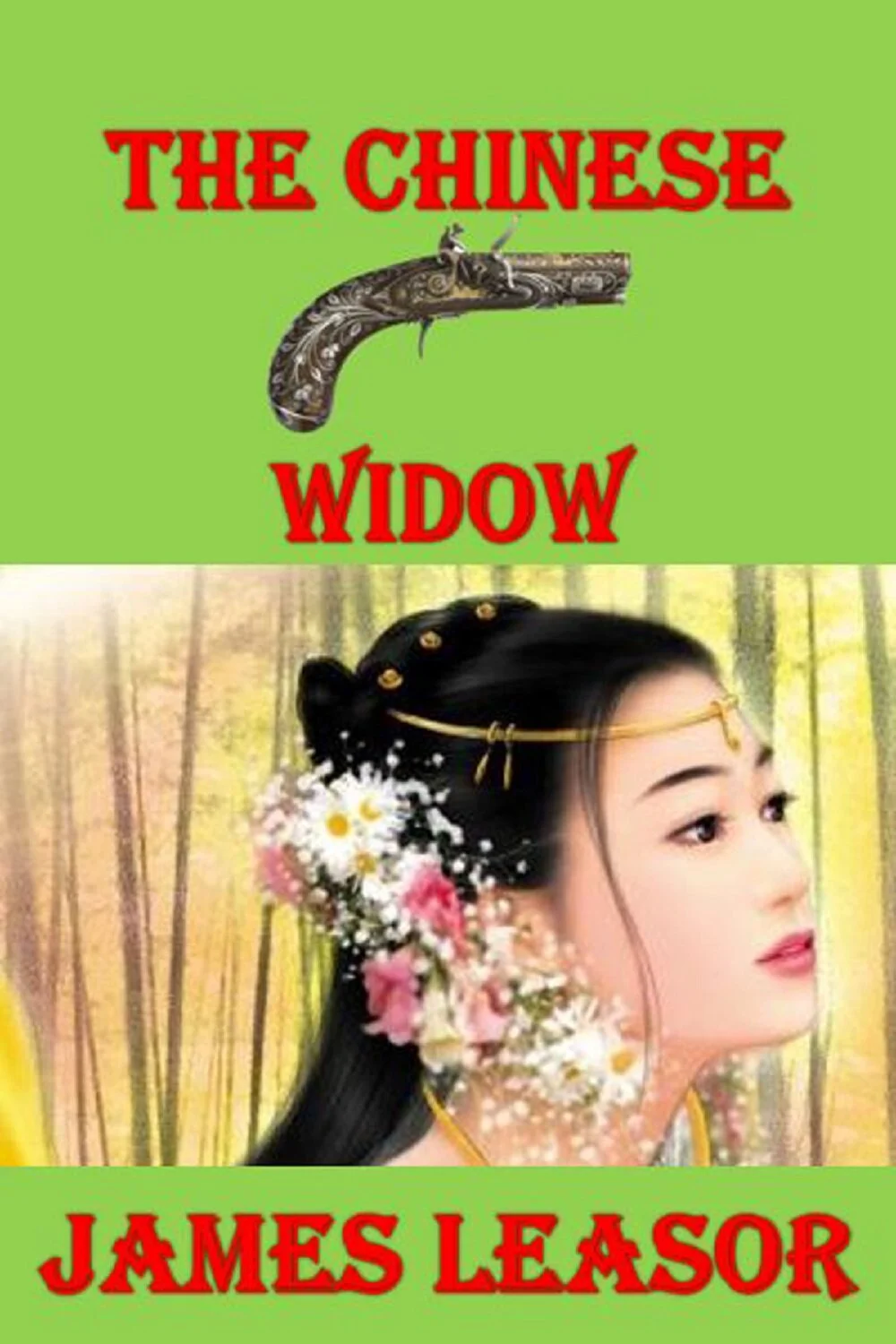 THE CHINESE WIDOW by James Leasor — Chiselbury Publishing