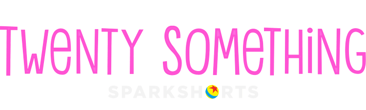 Twenty Something — Pixar Animation Studios