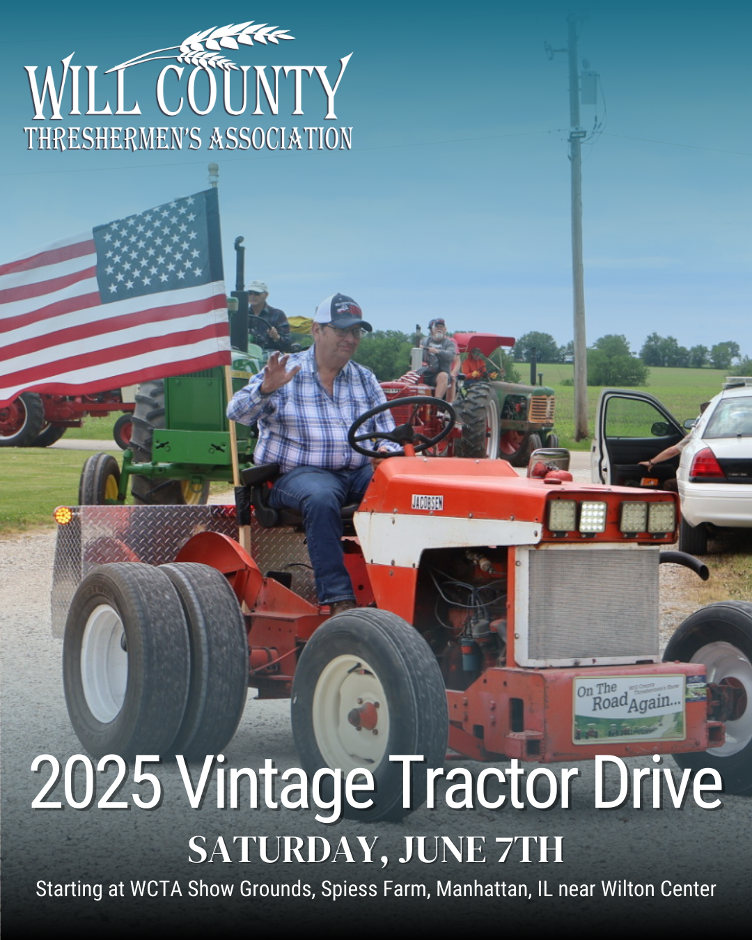 2025 Vintage Tractor Drive WCTA — Will County Threshermen's Association
