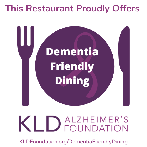 Certified Dementia Friendly Dining Restaurants — KLD Alzheimer's Foundation
