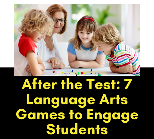 7 Language Arts Games: End of Year Activities for After State Testing ...