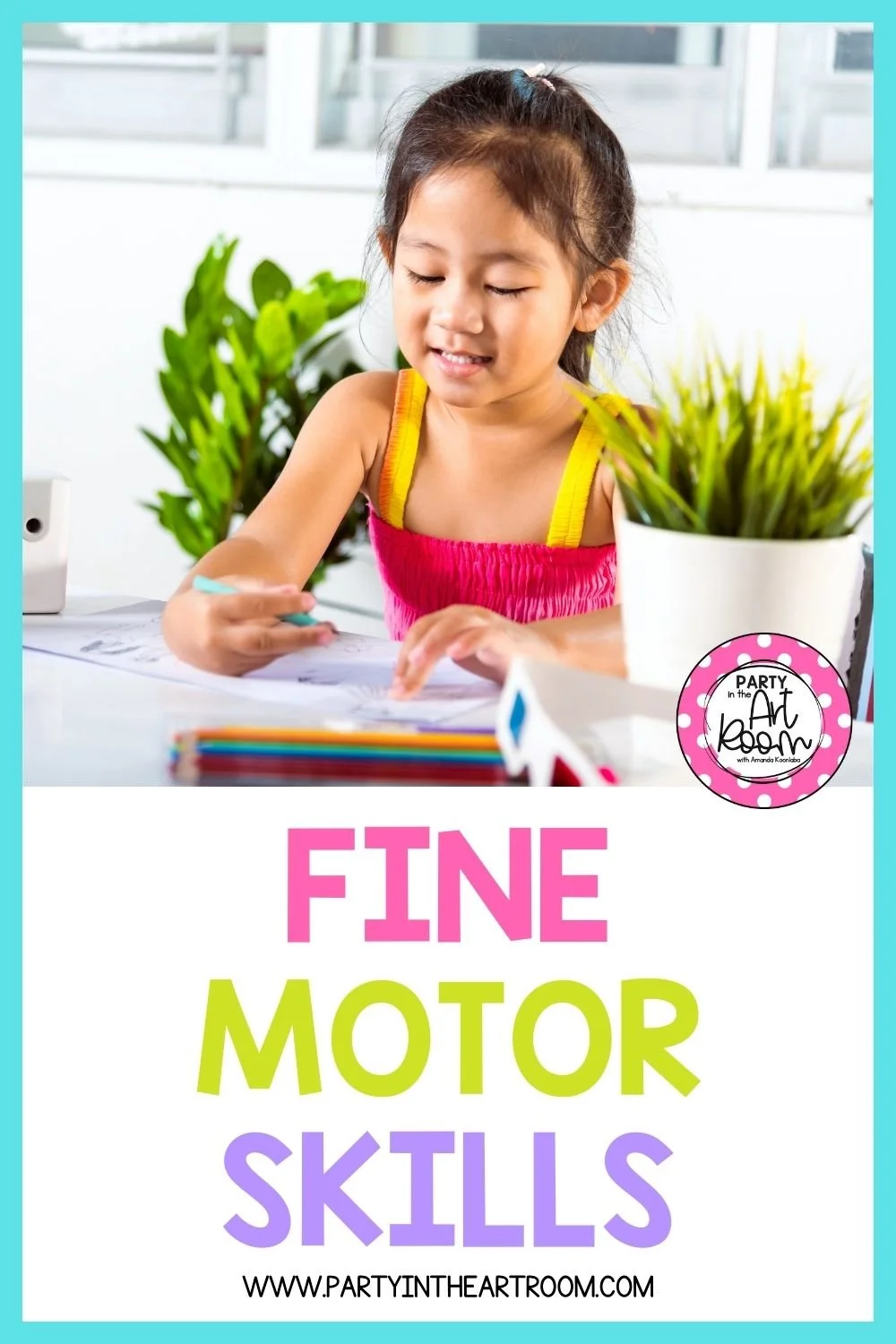 5 Ways to Build Your Child's Fine Motor Skills Before They Begin School ...
