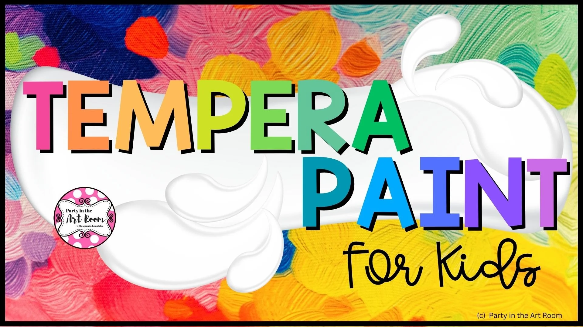 Everything You Need To Know About Tempera Paint For Kids: A Complete ...