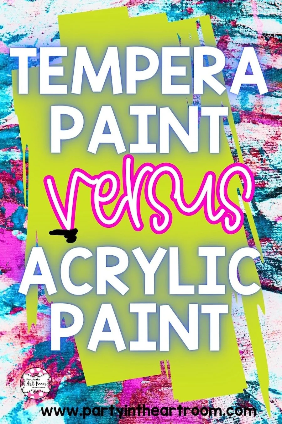 Tempera vs Acrylic Paint: What’s Best for Kids & Classrooms? — Party in ...