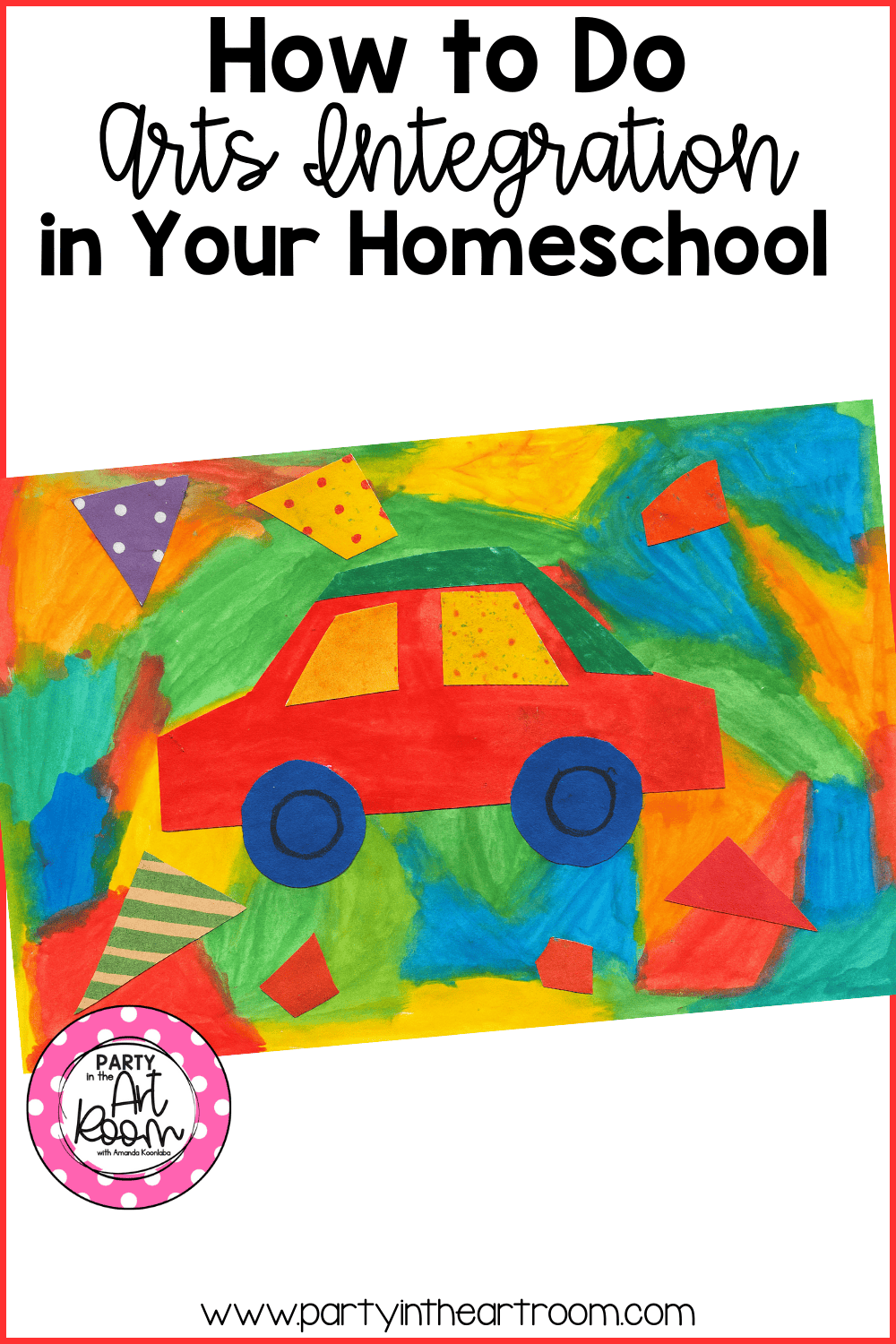 How to Do Arts Integration in Your Homeschool — Party in the Art Room