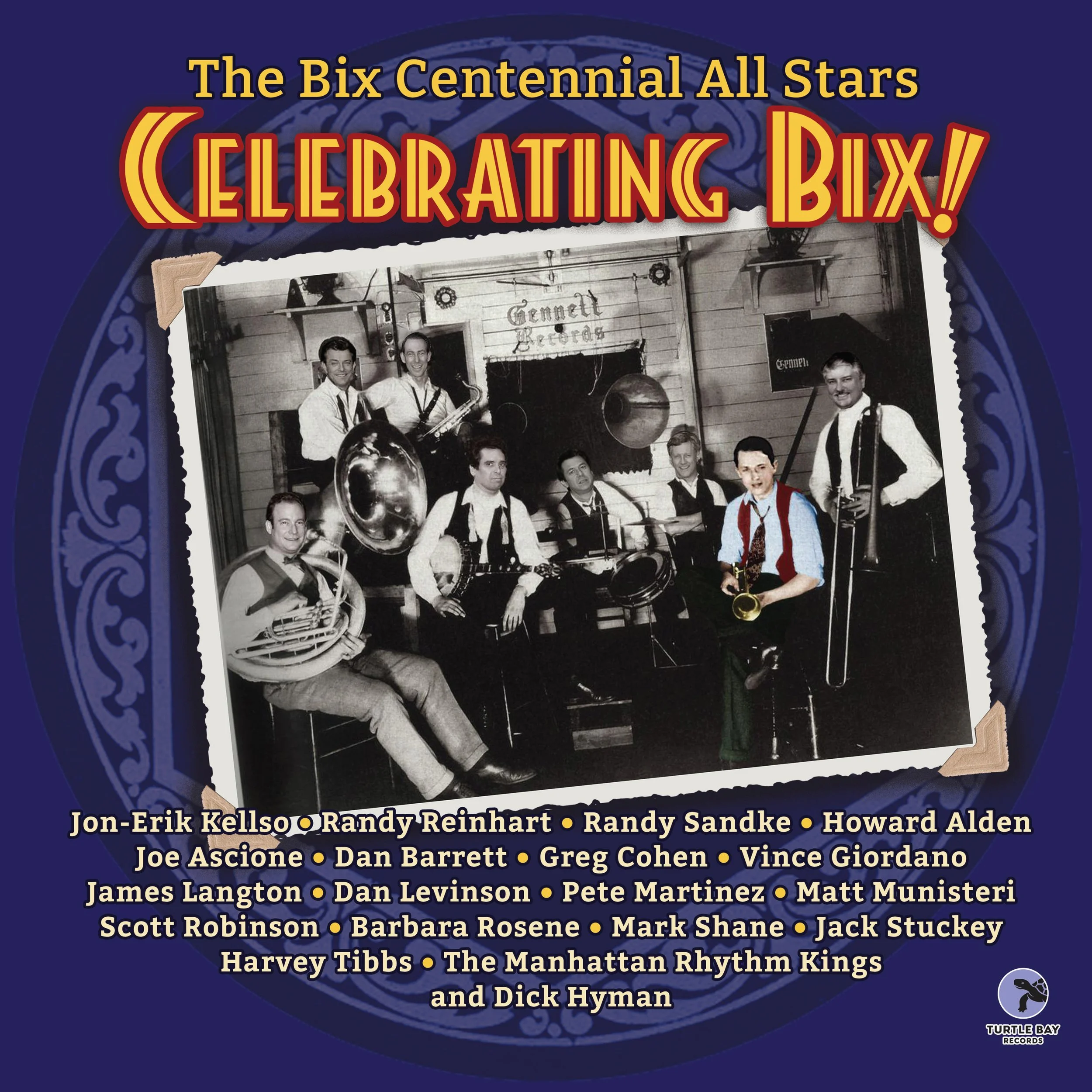 Celebrating Bix! — Turtle Bay Records
