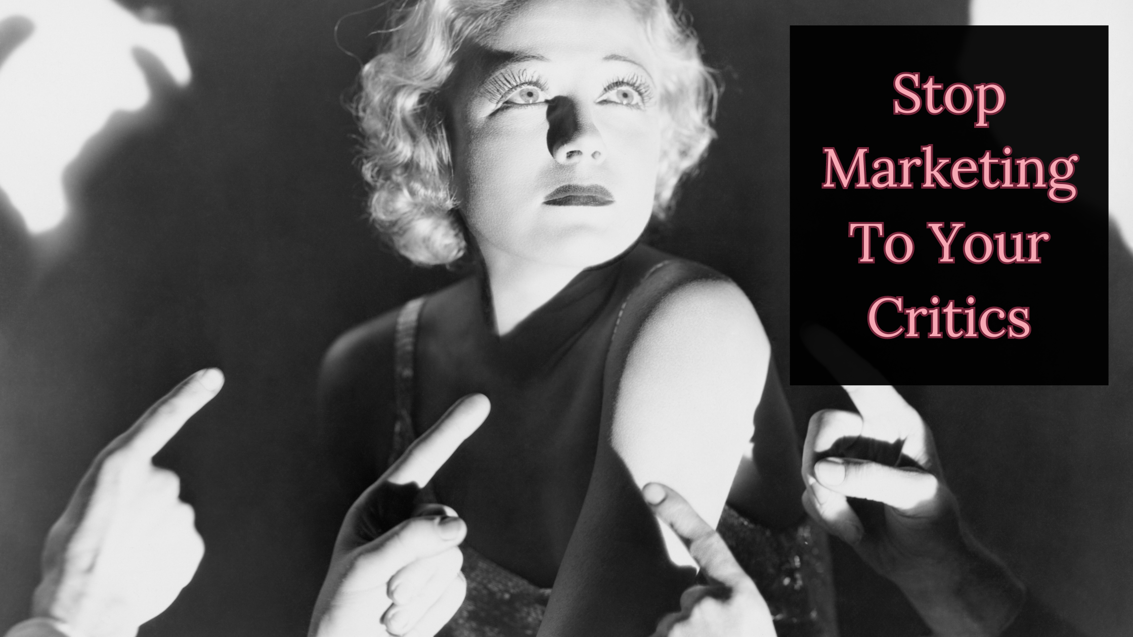 Stop Marketing To Your Critics | The Irresistible Marketing Blog — M ...