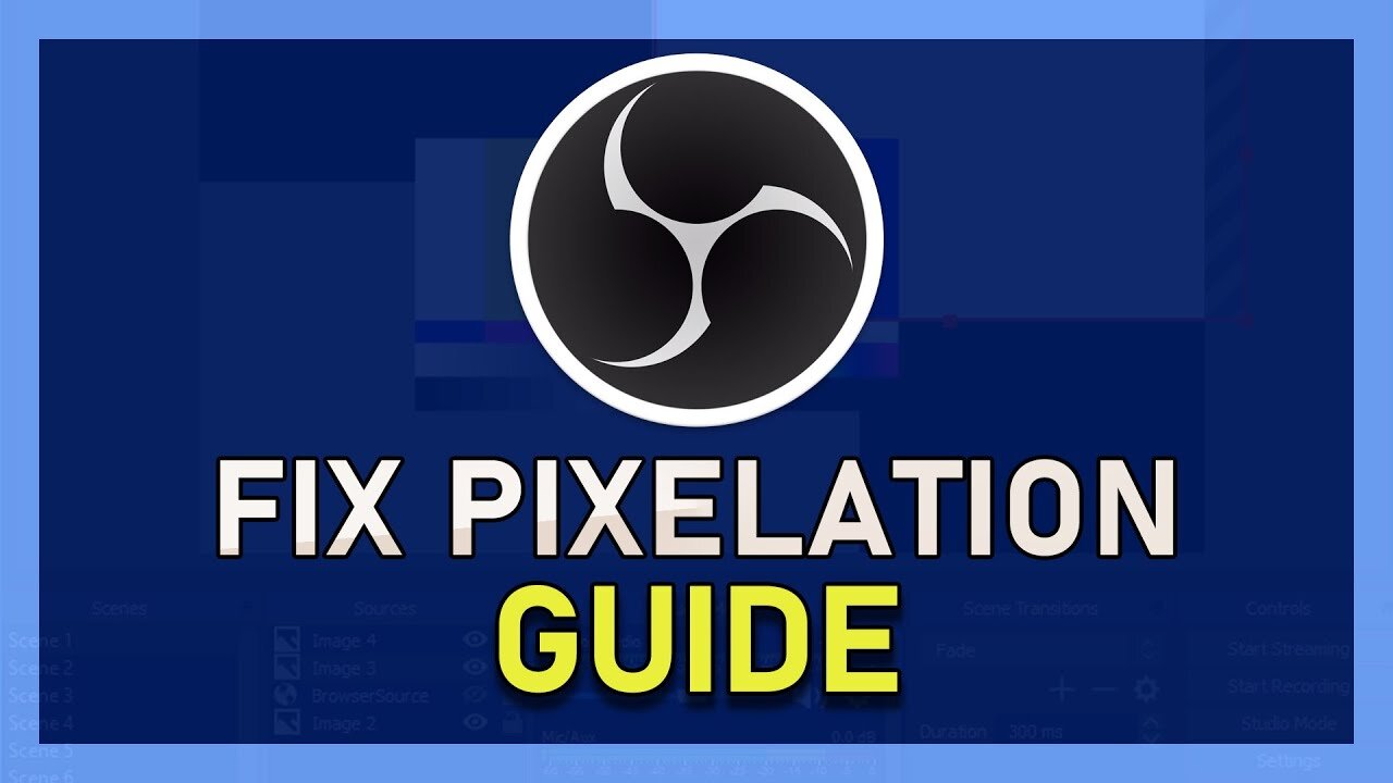 How To Fix Pixelation While Streaming Or Recording With Obs Studio how-to-fix-pixelation-while-streaming-or-recording-with-obs-studio