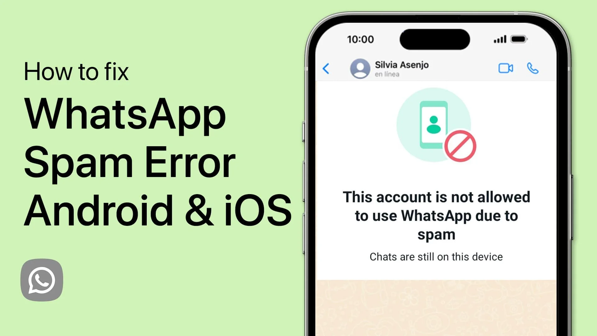 WhatsApp - “This Account is Not Allowed to Use WhatsApp Due to Spam ...