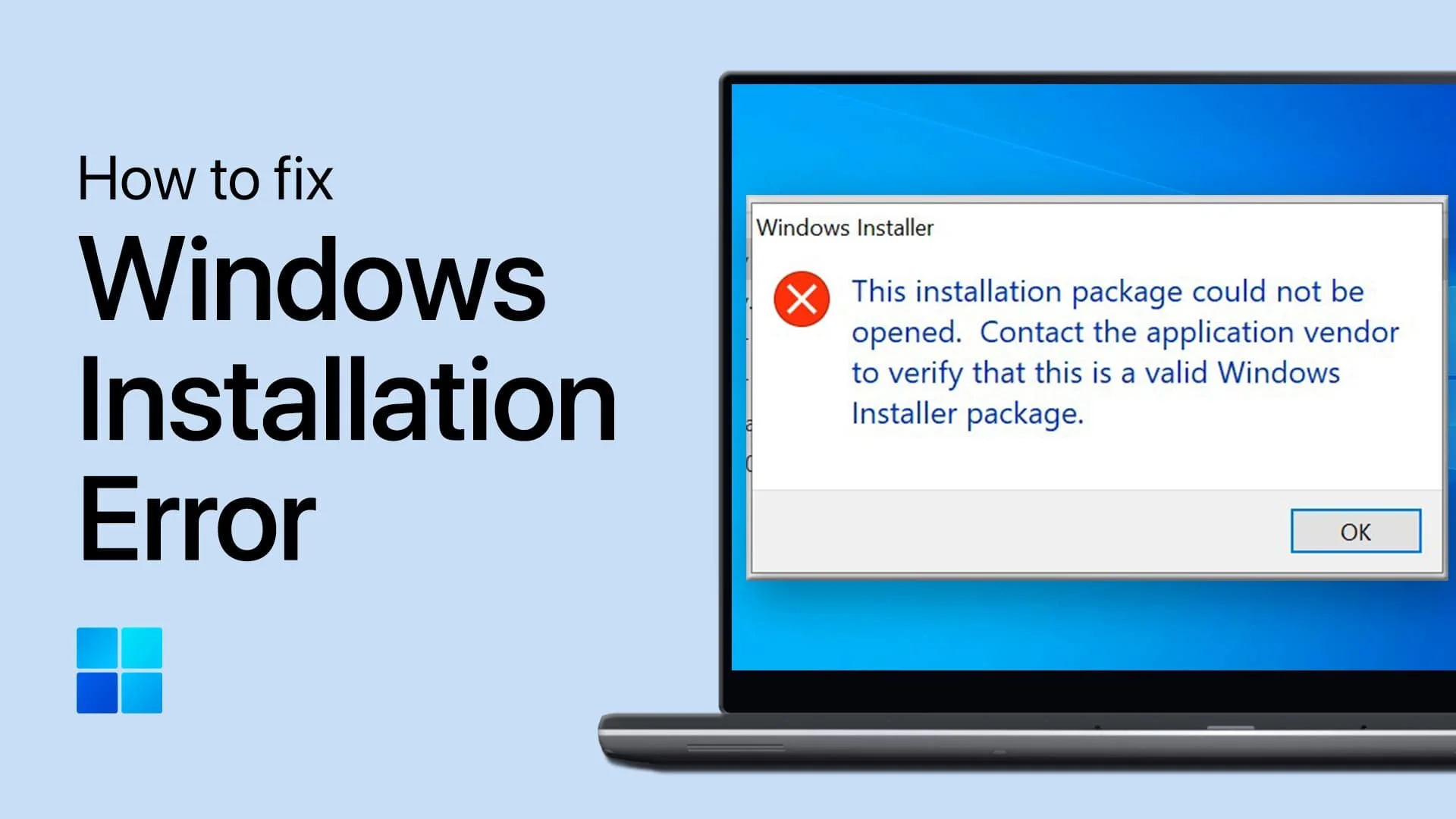 Fix Installation Package Could Not Be Opened in Windows 11 - Install ... Fix Installation Package Could Not Be Opened in Windows 11 - Install ...