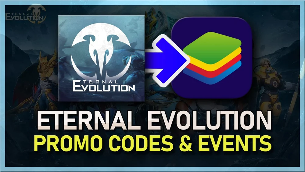 Eternal Evolution New Promo Codes, Events & Information! — Tech How