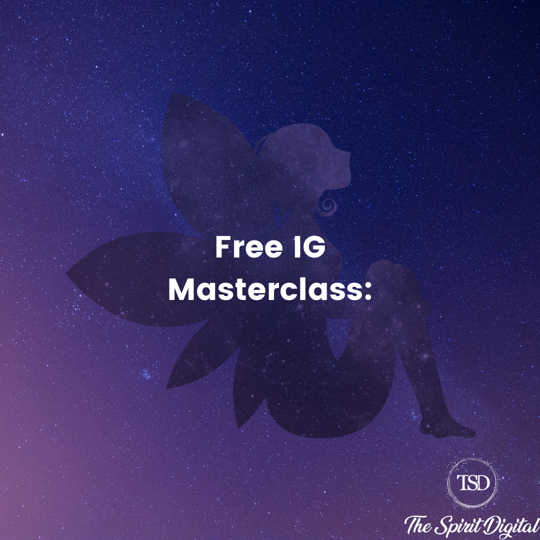 Free IG Masterclass Video — The Spirit Digital