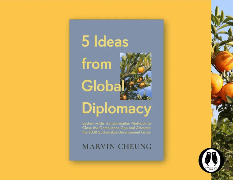 5 Ideas from Global Diplomacy | Unbuilt Labs, The Global Think Tank ...