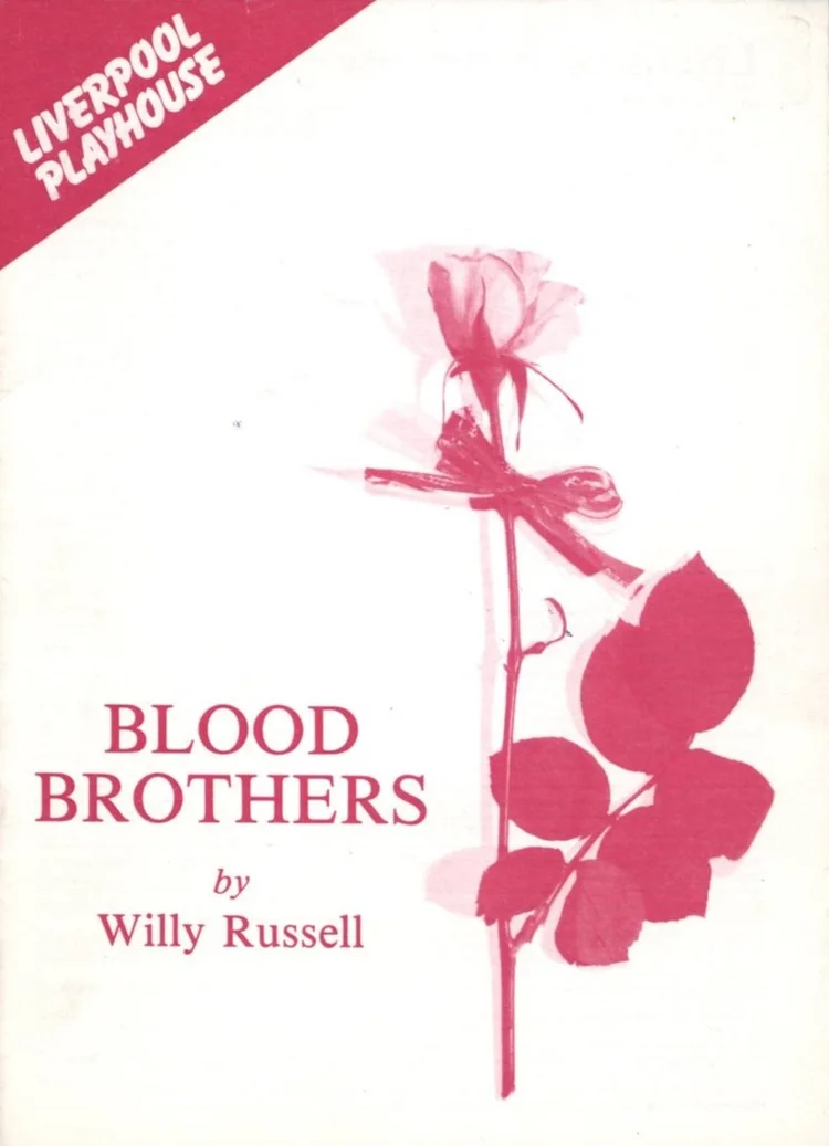 Blood Brothers — willyrussell.com
