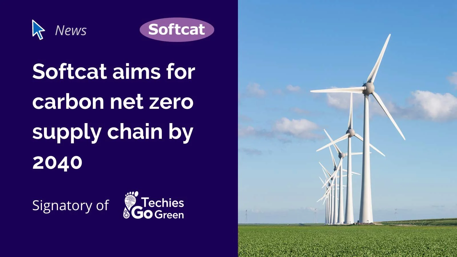 Softcat aims for carbon net zero supply chain by 2040 — Techies Go Green