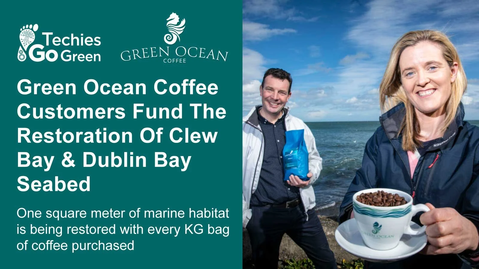 Green Ocean Coffee Customers Fund The Restoration Of Clew Bay & Dublin ...