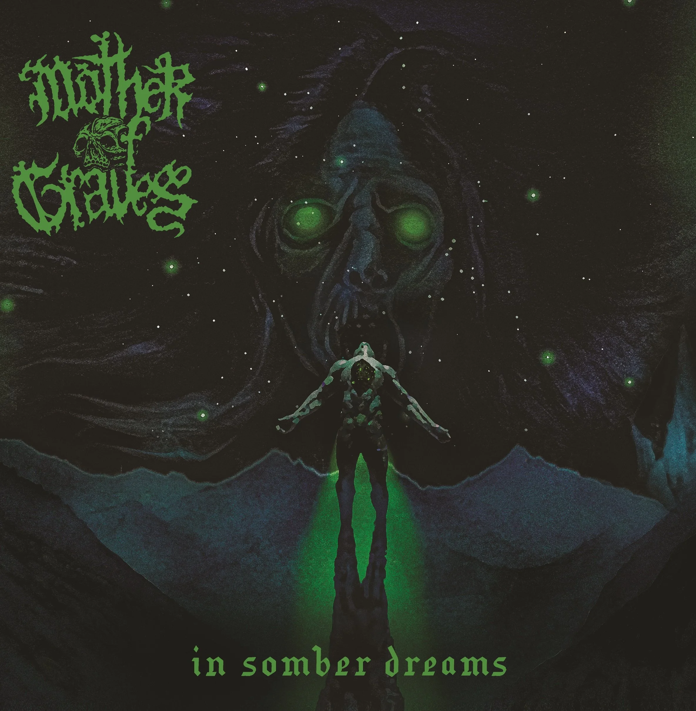 MOTHER of GRAVES - In Somber dreams — Wise Blood Records