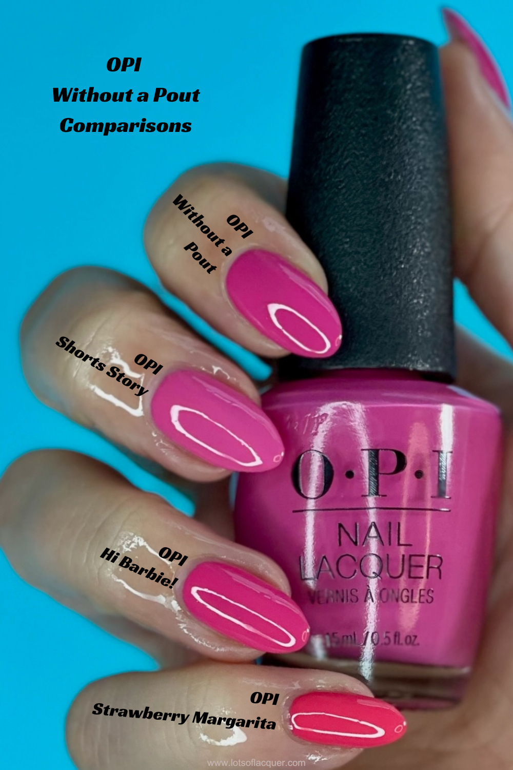 OPI Without a Pout Swatches — Lots of Lacquer