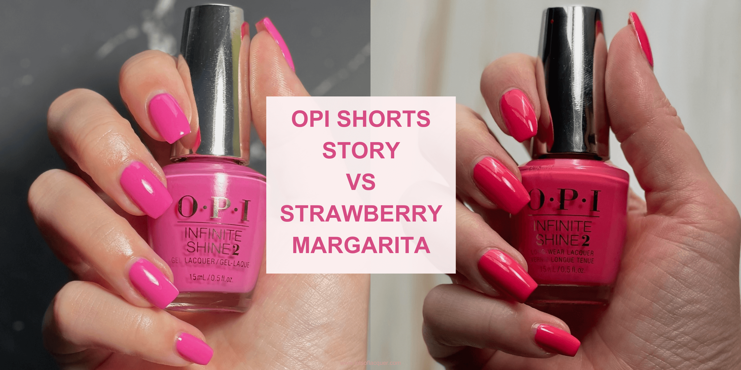 Opi Pink Flamenco Vs Strawberry Margarita