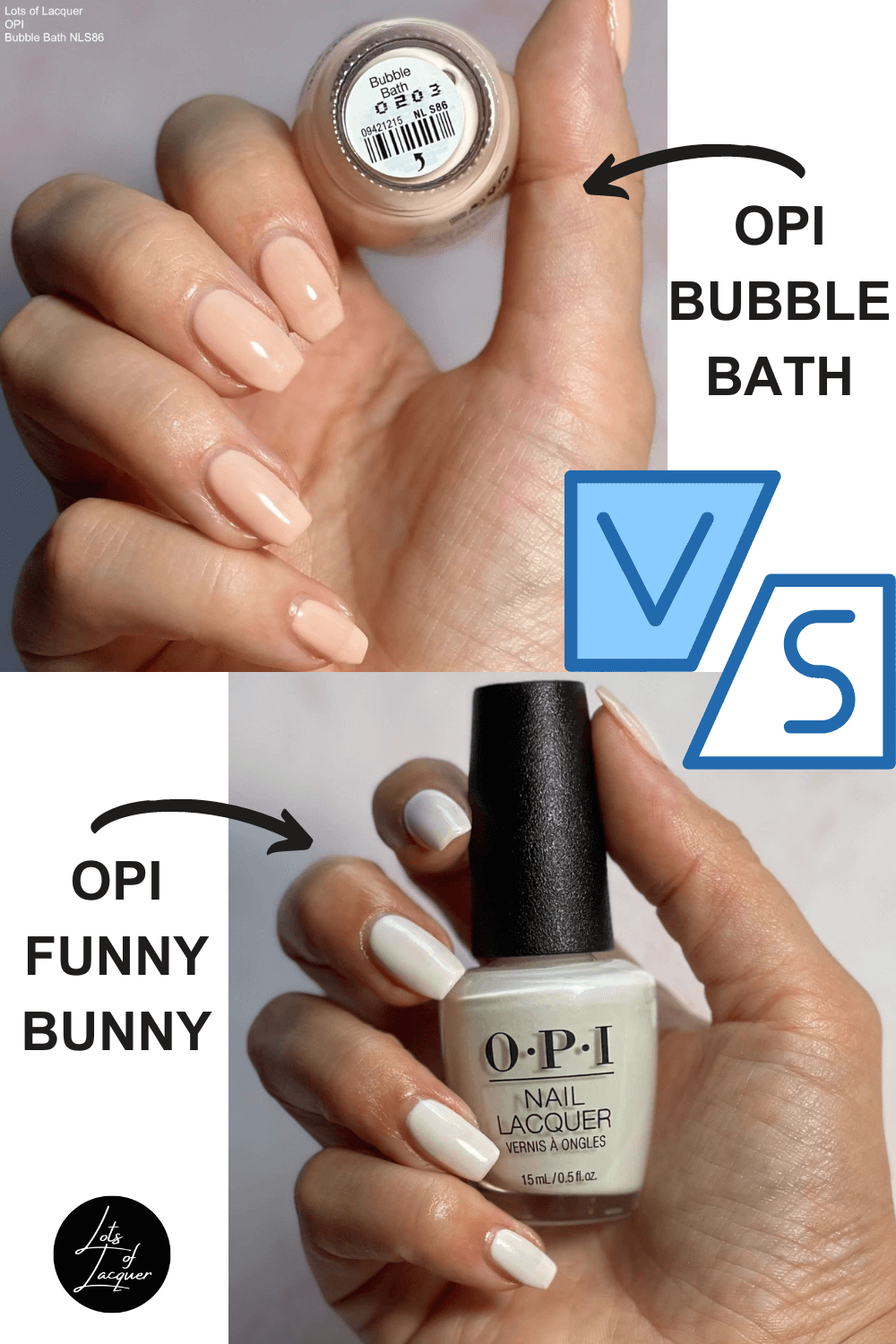 OPI Bubble Bath VS Funny Bunny Lots Of Lacquer