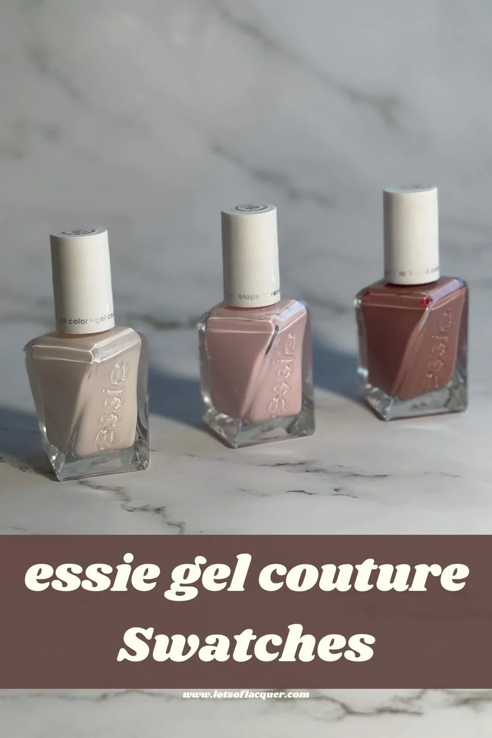 essie gel couture Swatches