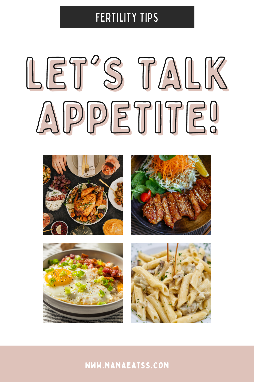 Let's talk APPETITE! — MamaEatss