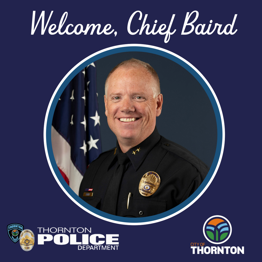 Chief Jim Baird — Thornton Police Department