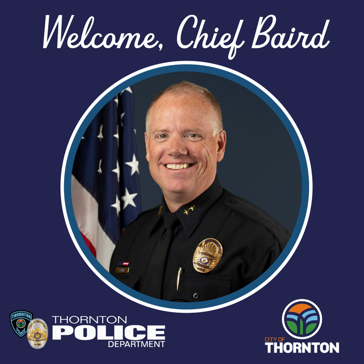 Chief Jim Baird — Thornton Police Department