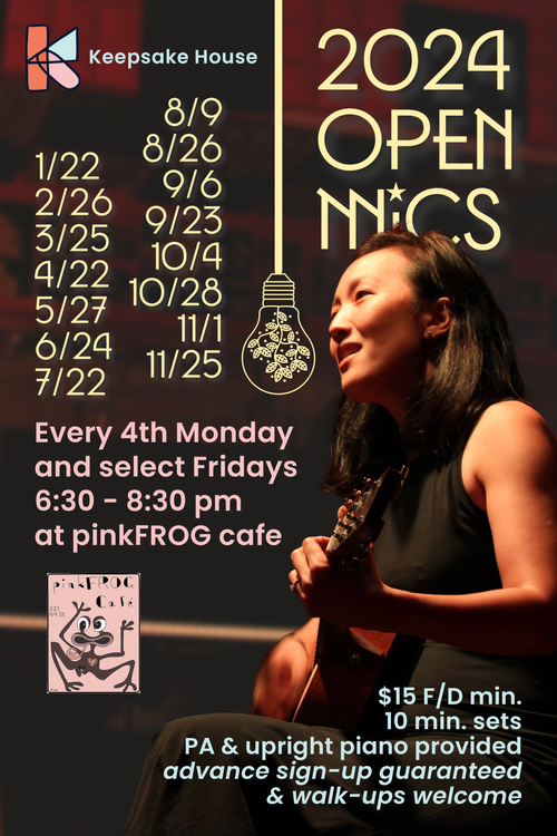 Open Mics at pinkFROG café — Keepsake House