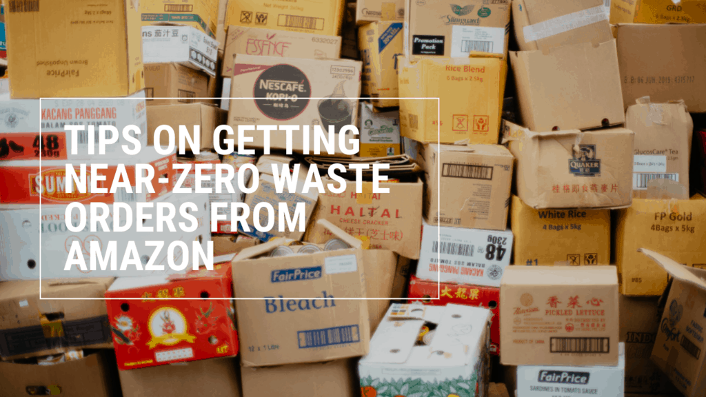 Tips on getting near-zero waste orders from Amazon — Polly Barks