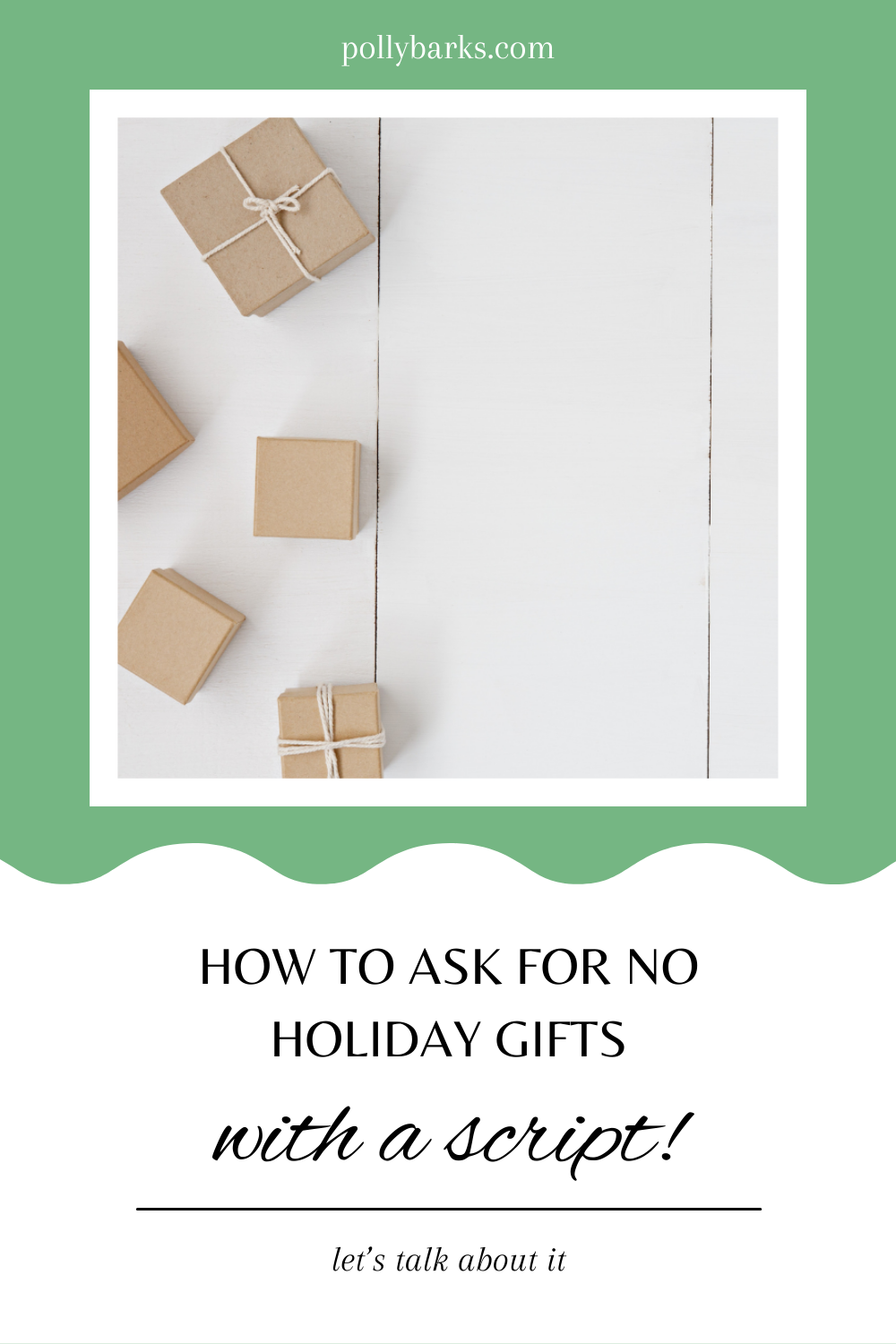 How To Say No To Christmas Gifts