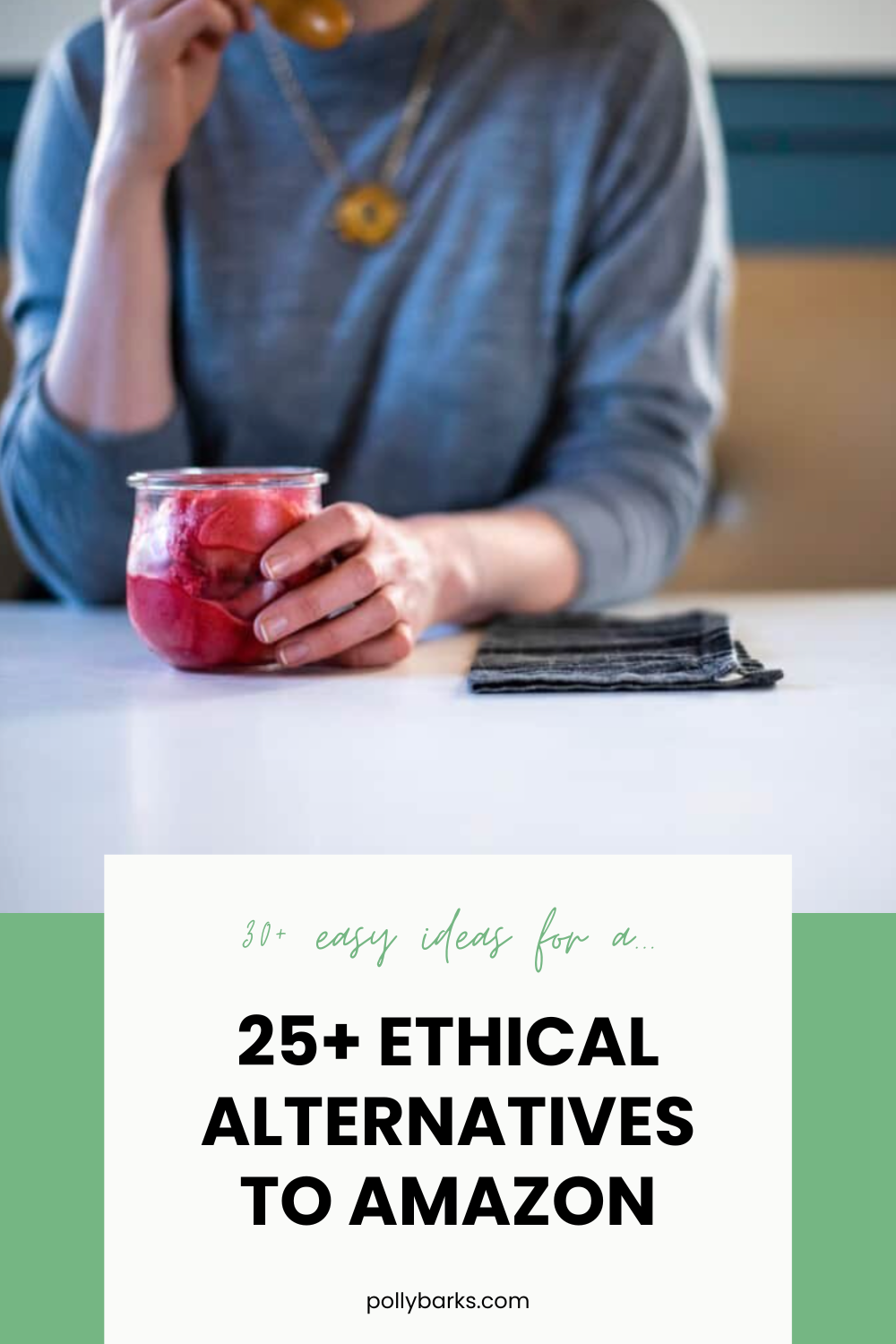 25+ ethical alternatives to Amazon — Polly Barks