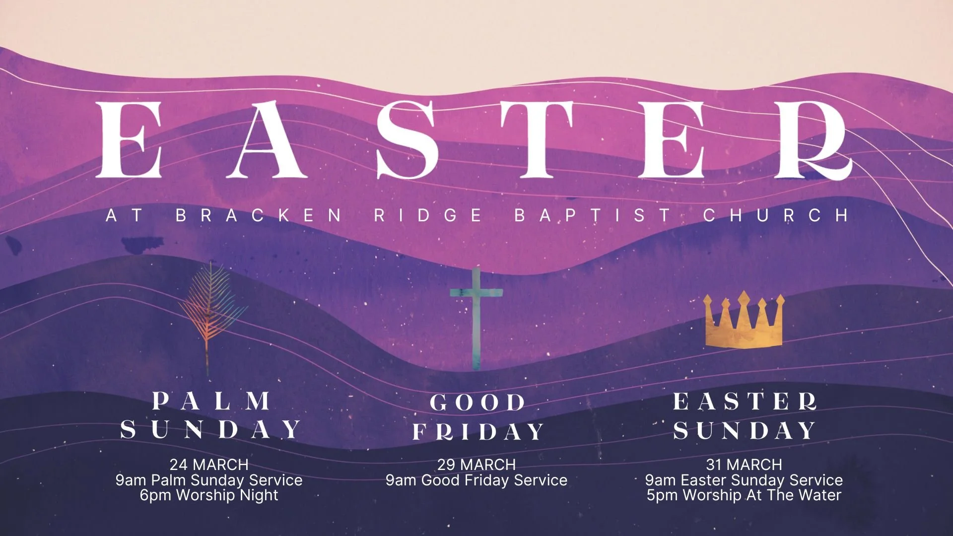 Easter At BRBC — Bracken Ridge Baptist Church