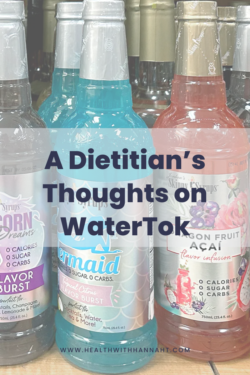 A Dietitian’s Thoughts on WaterTok — Dietitian Hannah