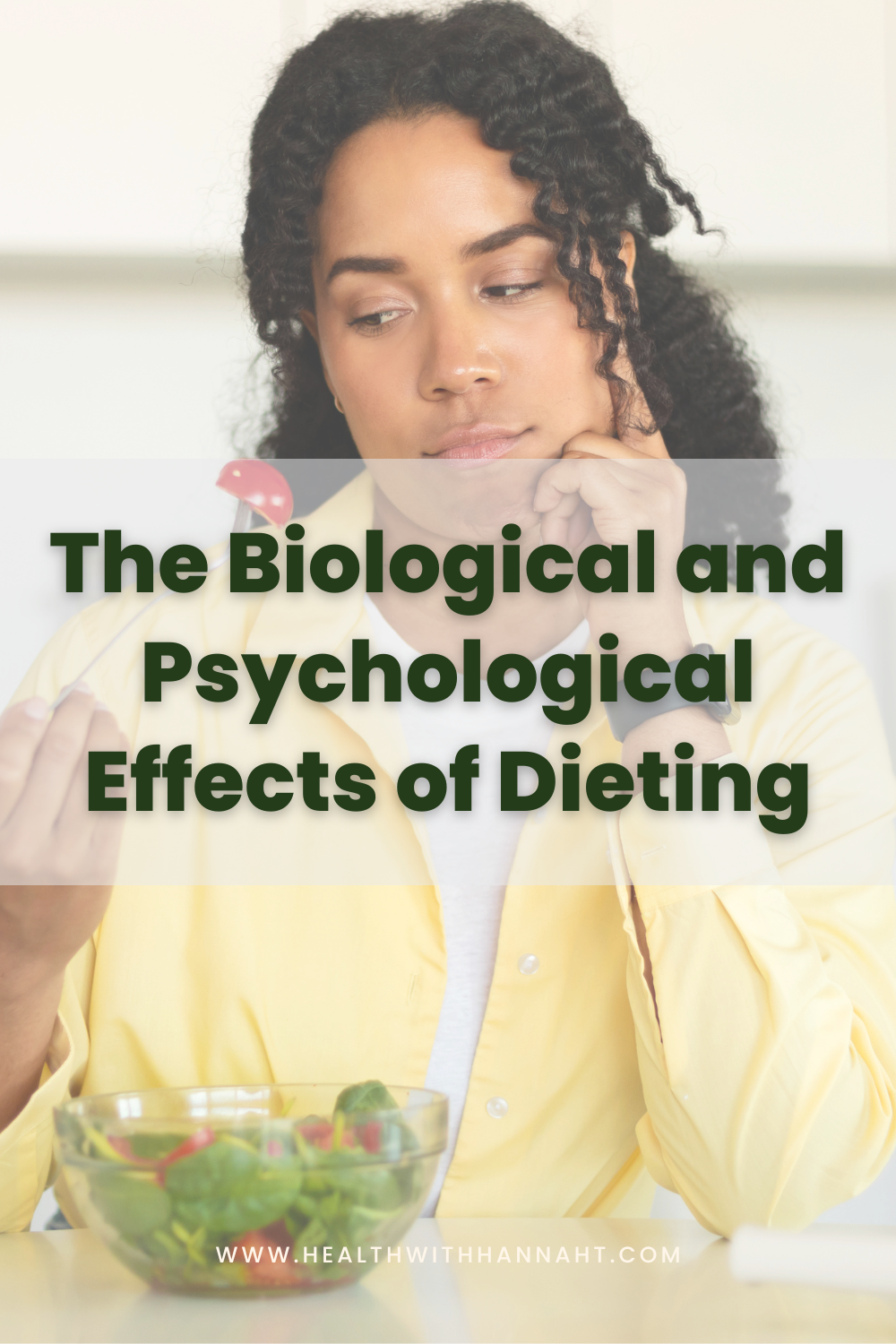 The Biological and Psychological Effects of Dieting — Dietitian Hannah