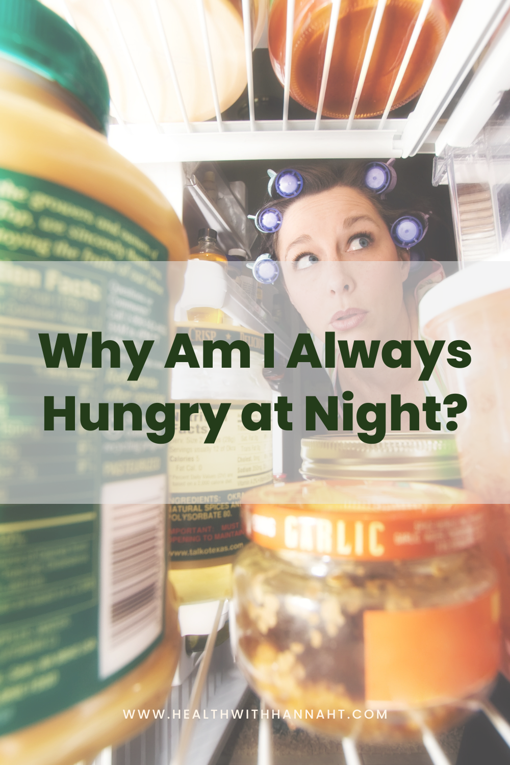 Why Am I Always Hungry at Night? — Dietitian Hannah