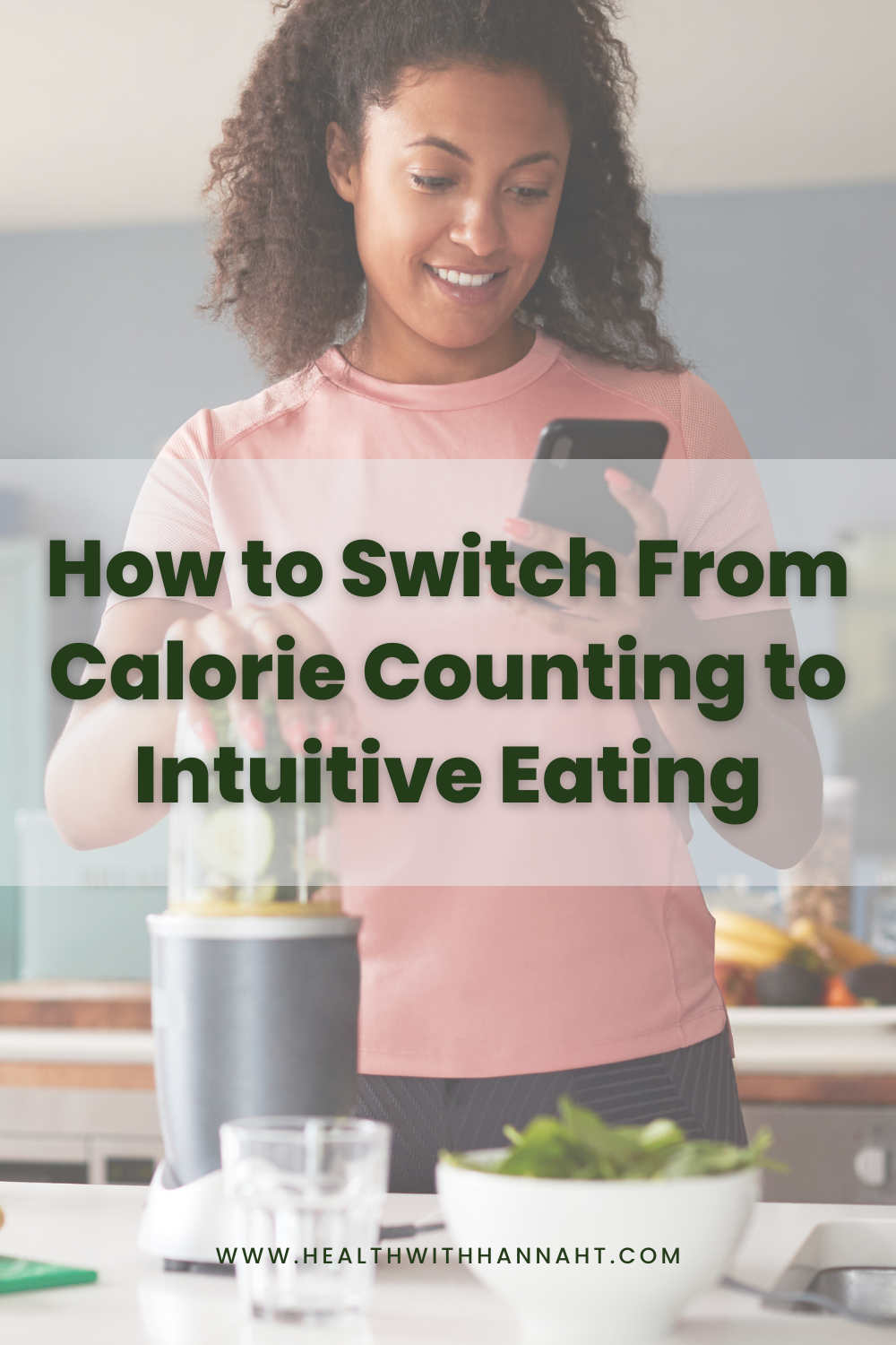 How to Switch from Calorie Counting to Intuitive Eating — Dietitian Hannah