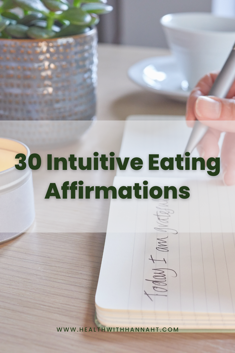 30 Intuitive Eating Affirmations for Your Food Freedom Journey ...